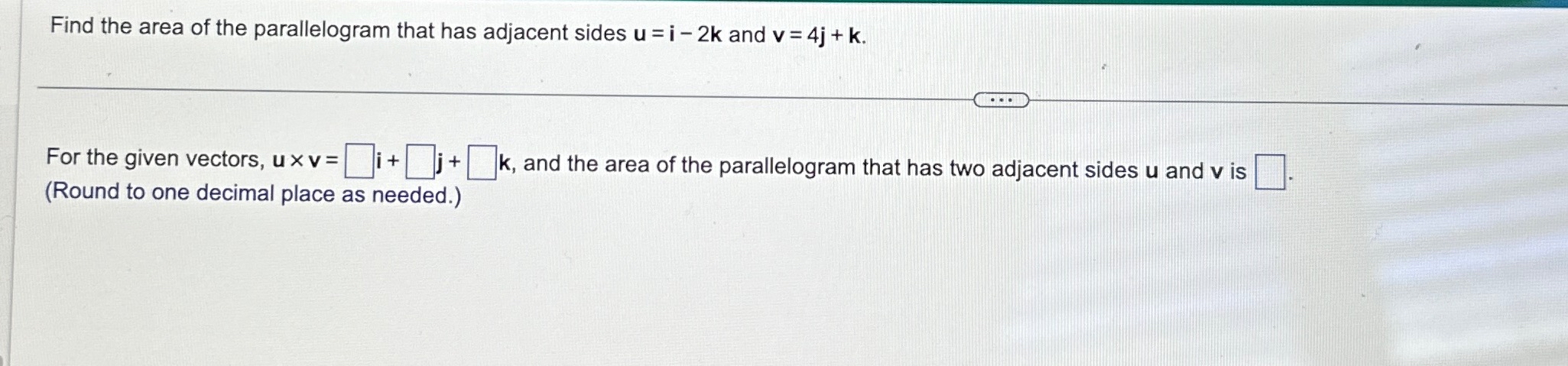 Solved Find the area of the parallelogram that has adjacent | Chegg.com