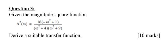 Solved Question 3: Given the magnitude-square function | Chegg.com