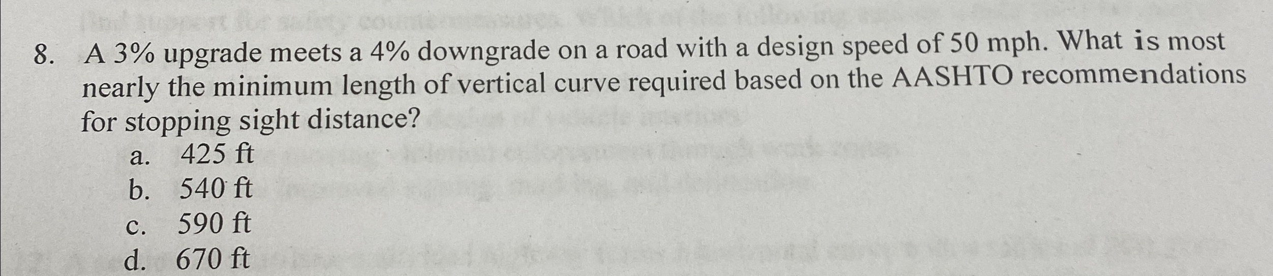 Solved A 3% ﻿upgrade meets a 4% ﻿downgrade on a road with a | Chegg.com