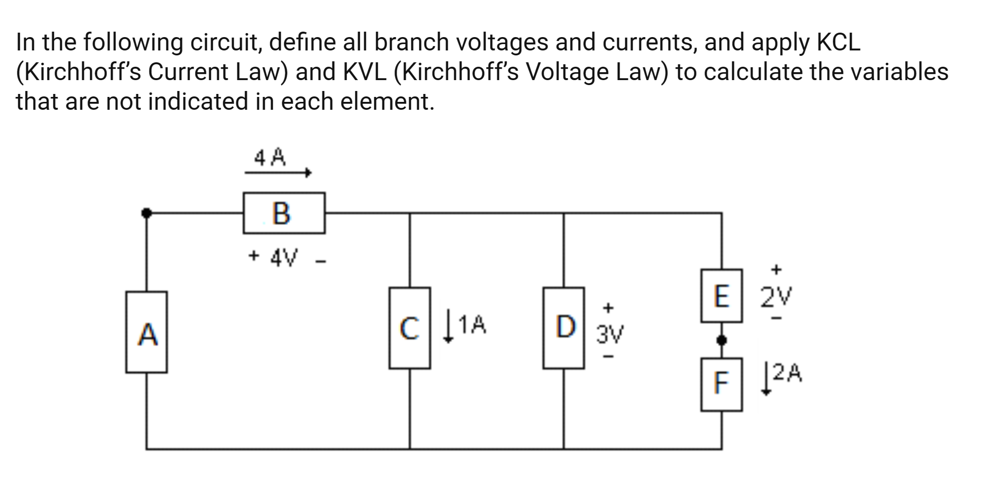 Solved In the following circuit, define all branch voltages | Chegg.com