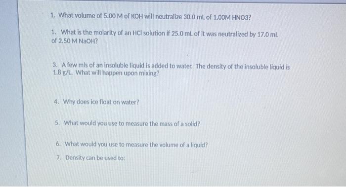 Solved 1. What volume of 5.00M of KOH will neutralize 30.0 | Chegg.com
