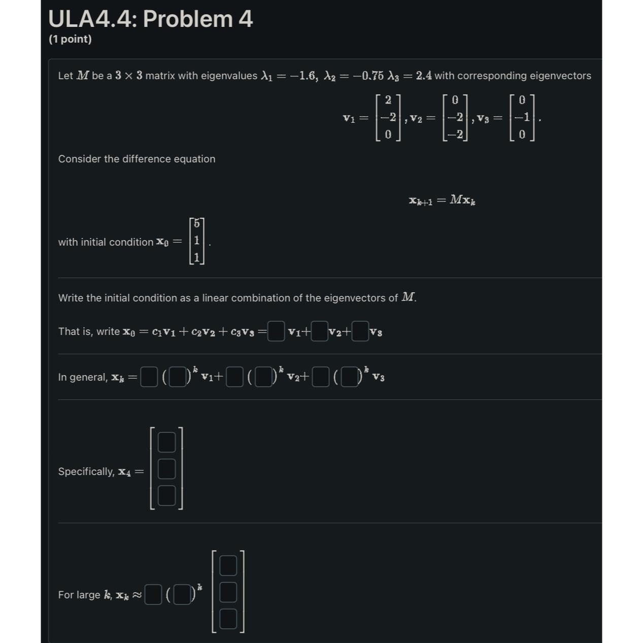 Solved ULA4.4: Problem 4(1 ﻿point)Let M ﻿be a 3×3 ﻿matrix | Chegg.com