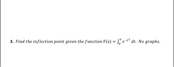 Solved 3. Find the inflection point given the function | Chegg.com