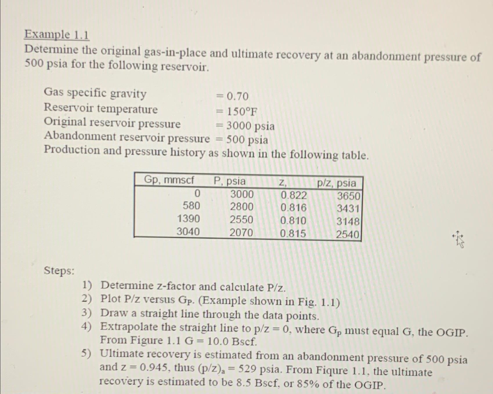 Solved Example 1.1Determine the original gas-in-place and | Chegg.com