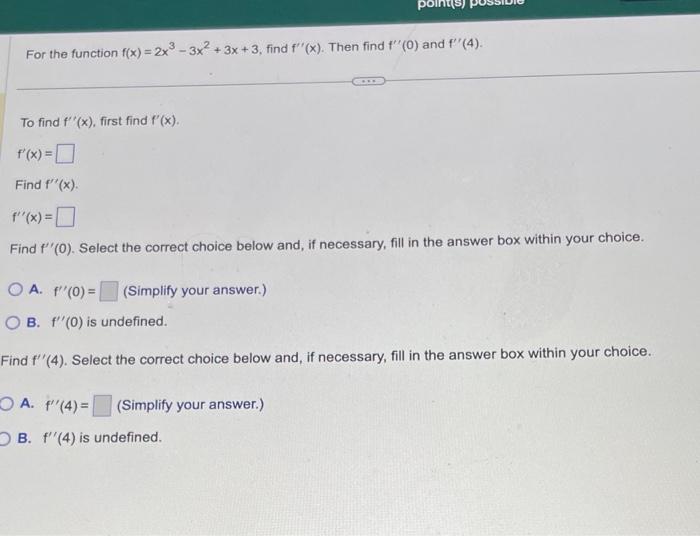 Solved For the function f(x)=2x3−3x2+3x+3, find f′′(x). Then | Chegg.com