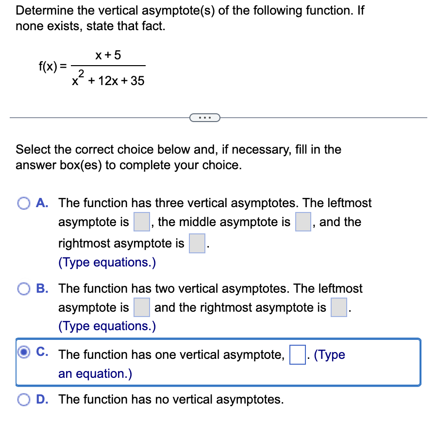Solved Determine the vertical asymptote(s) ﻿of the following | Chegg.com