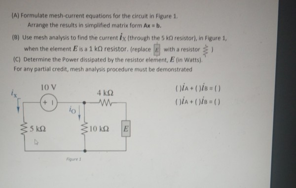 Solved (A) Formulate mesh-current equations for the circuit | Chegg.com
