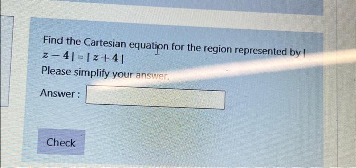 Solved Find the Cartesian equation for the region | Chegg.com