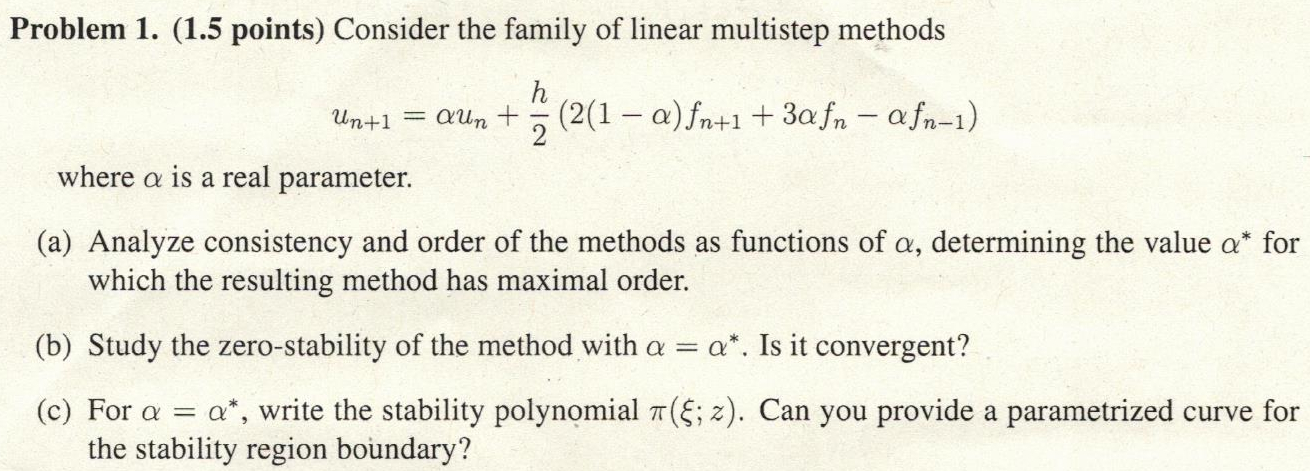 Solved Consider the family of linear multistep | Chegg.com