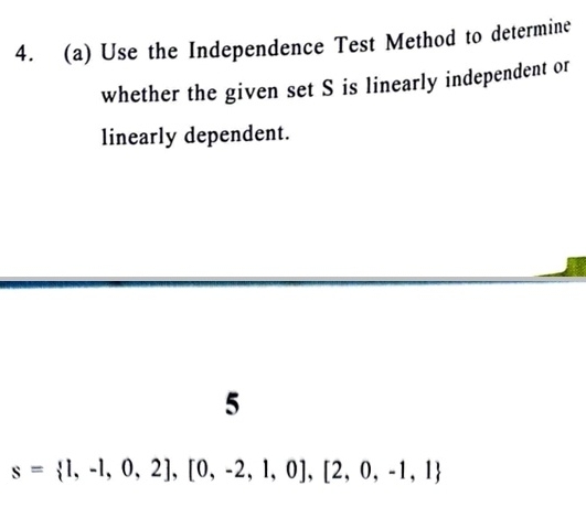 Solved (a) ﻿Use the Independence Test Method to determine | Chegg.com
