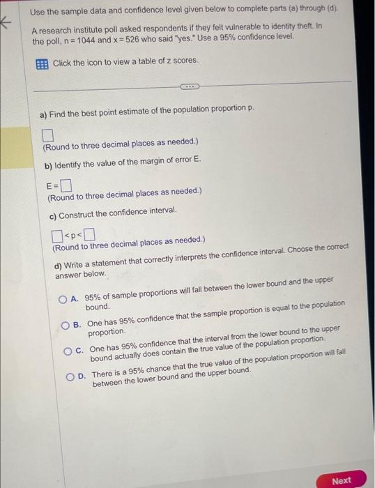 Solved Use the sample data and confidence level given below | Chegg.com