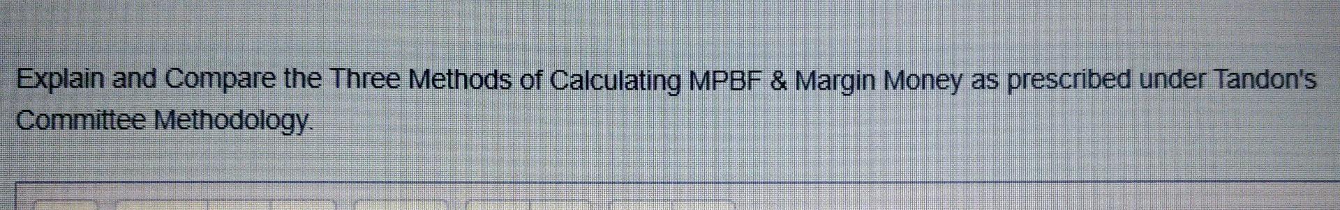 Solved Explain and Compare the Three Methods of Calculating | Chegg.com