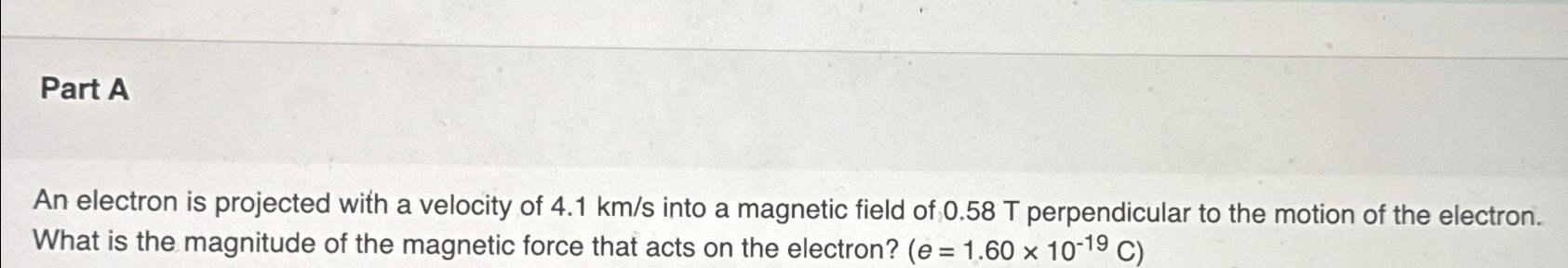 Solved Part AAn electron is projected with a velocity of | Chegg.com