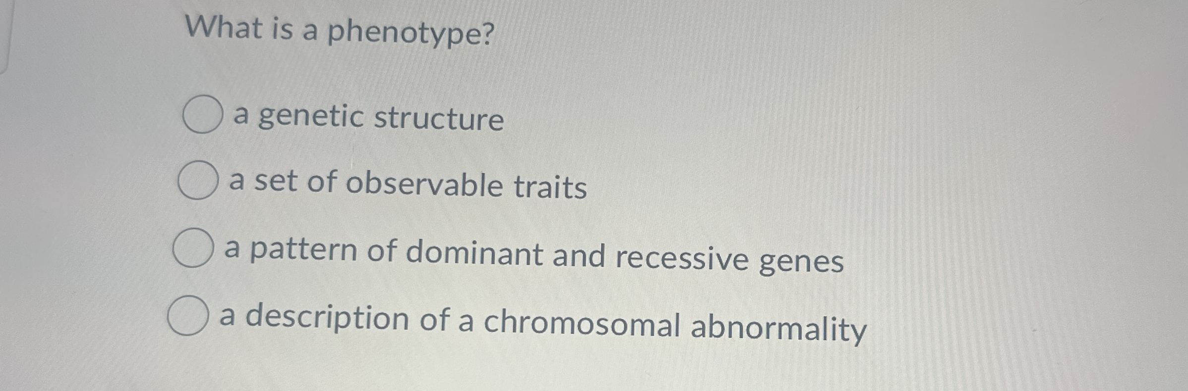 Solved What is a phenotype?a genetic structurea set of | Chegg.com