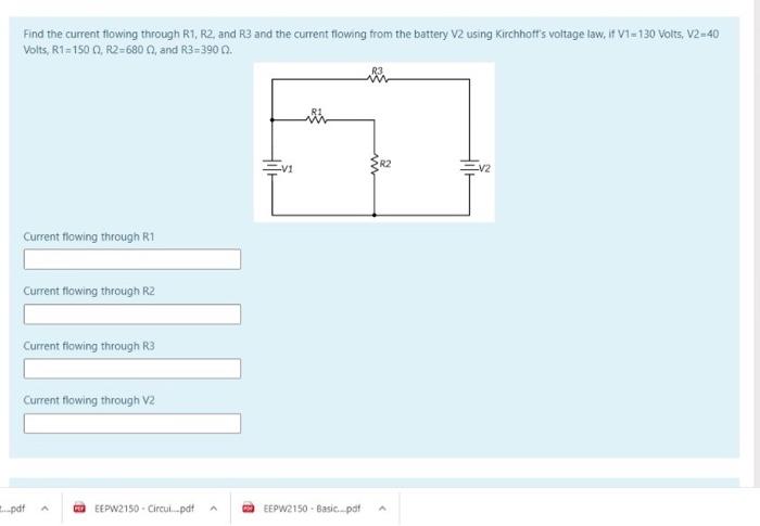 Solved Find the current flowing through R1, R2, and R3 and | Chegg.com
