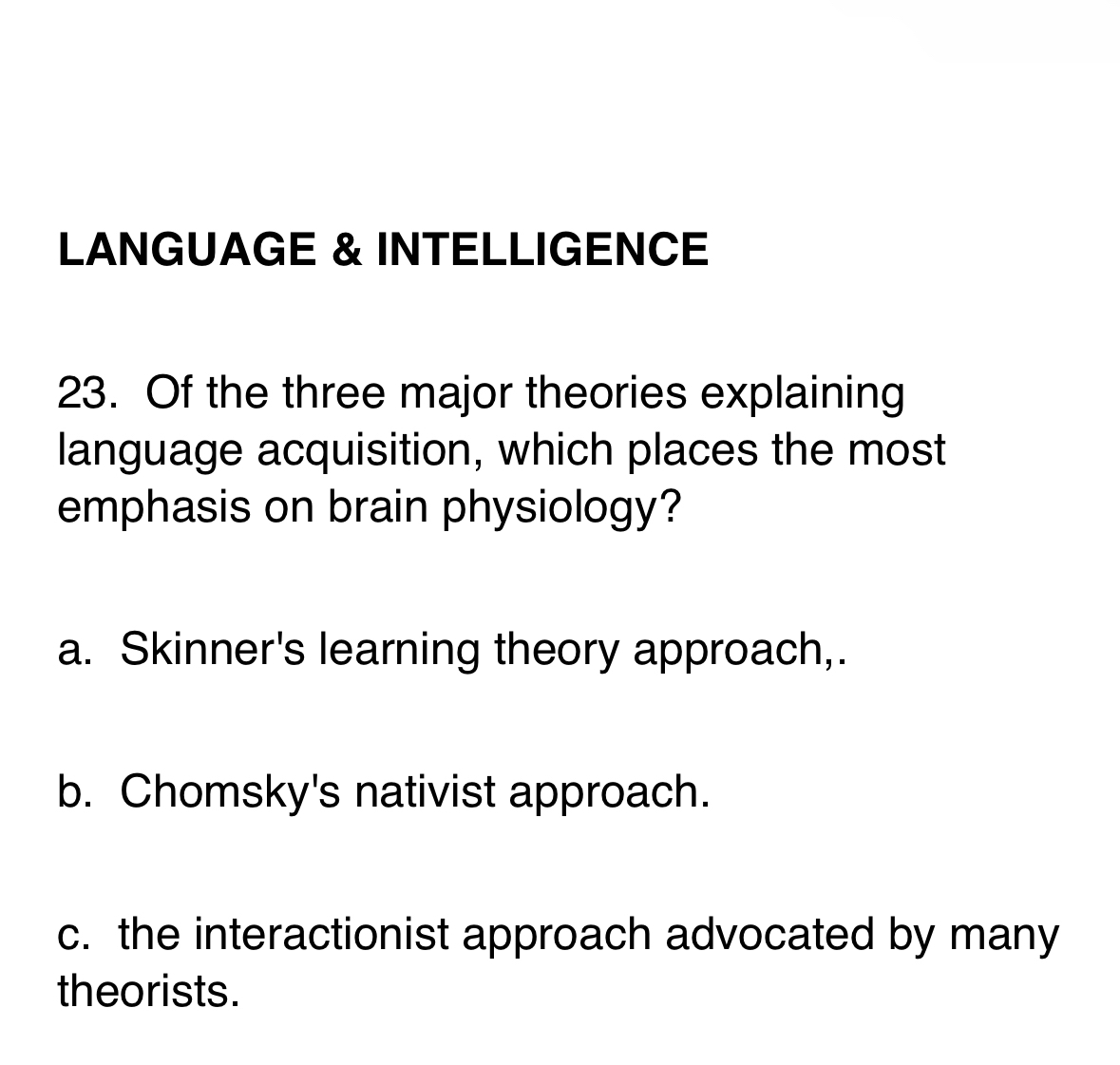 Solved LANGUAGE & INTELLIGENCE23. ﻿Of the three major | Chegg.com