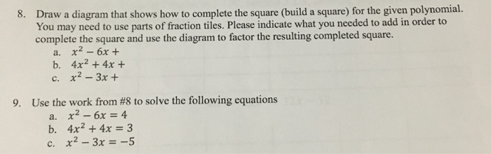 Solved 8. Draw a diagram that shows how to complete the | Chegg.com