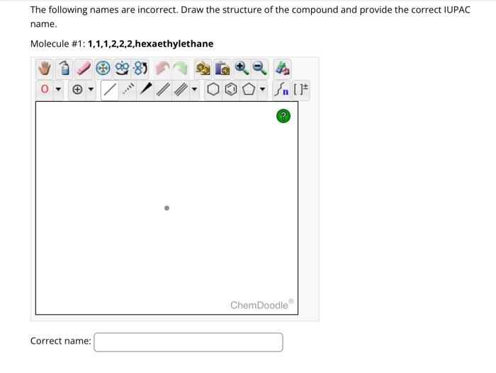 Solved The following names are incorrect. Draw the structure | Chegg.com