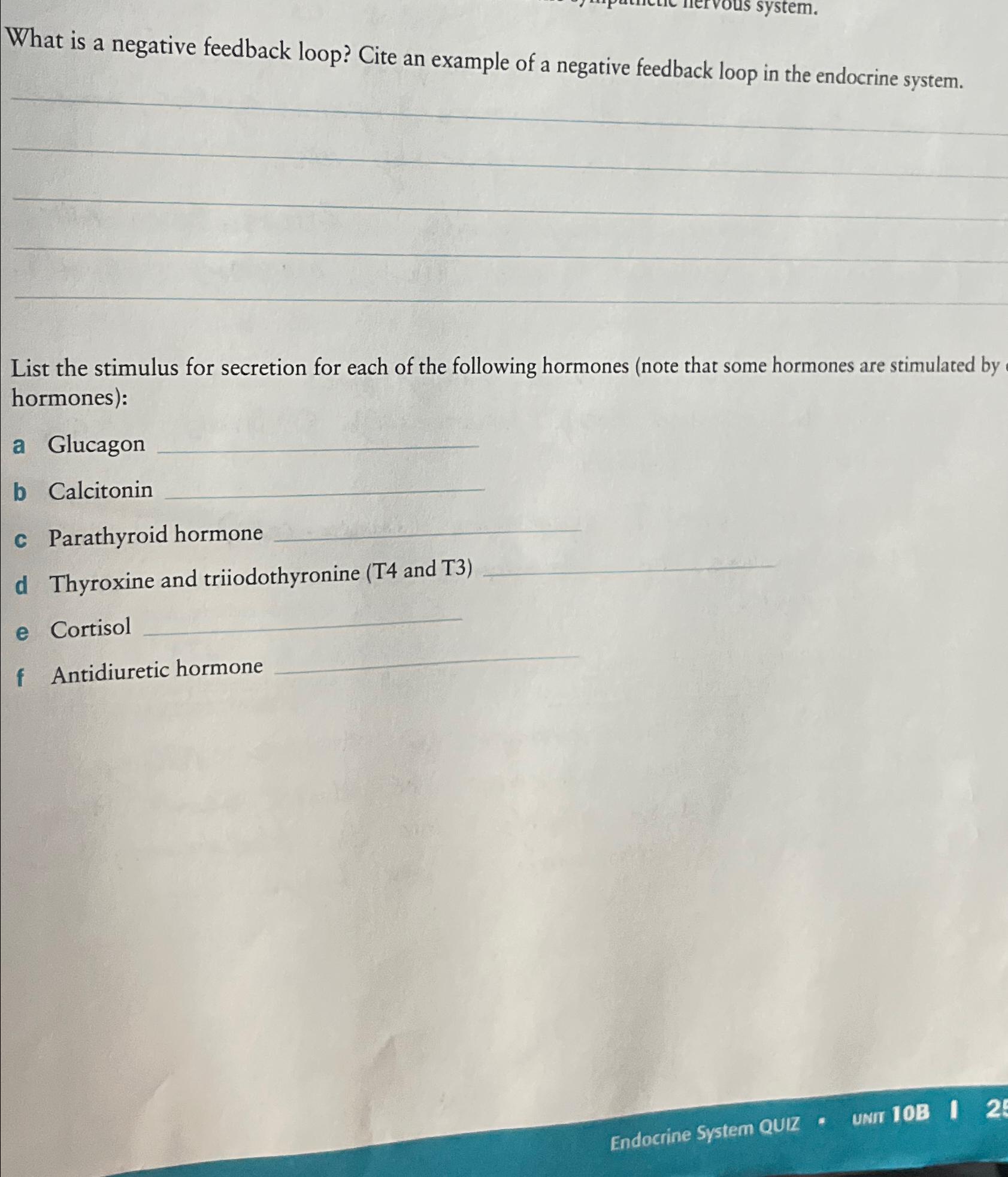 Solved What is a negative feedback loop? Cite an example of | Chegg.com