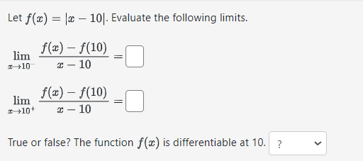 Solved Let f(x)=|x-10|. ﻿Evaluate the following | Chegg.com