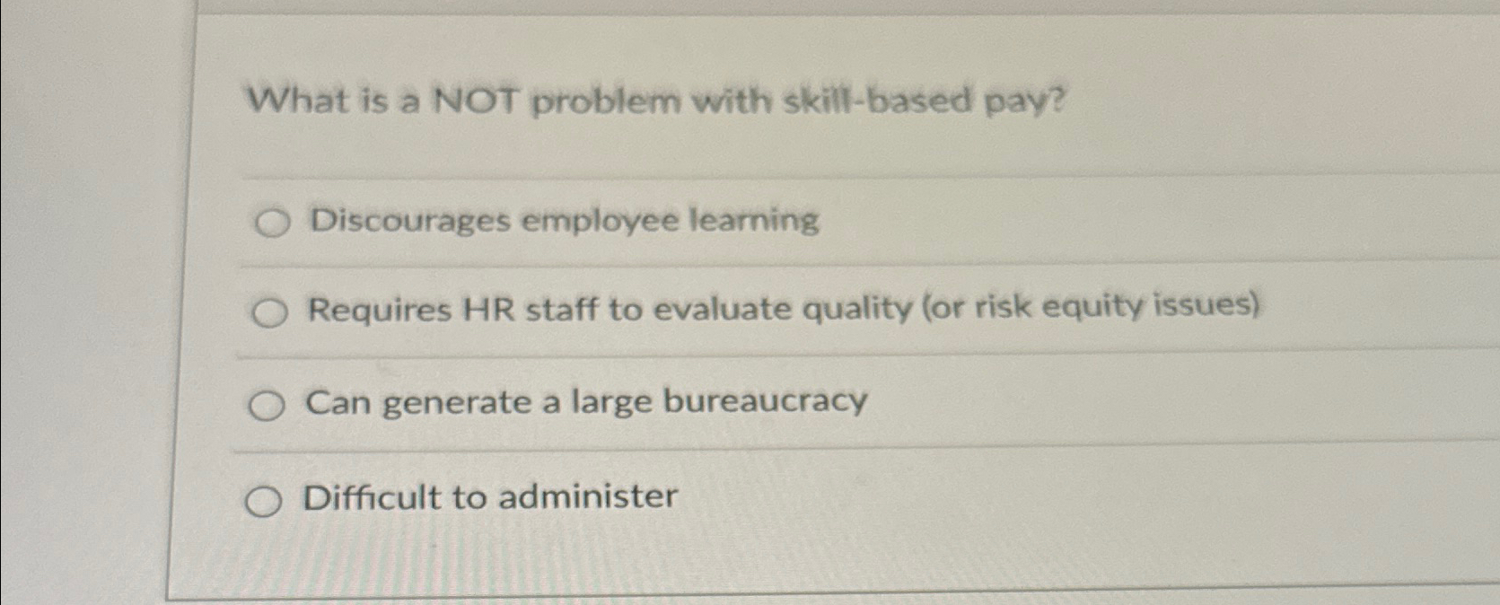 Solved What is a NOT problem with skill-based | Chegg.com
