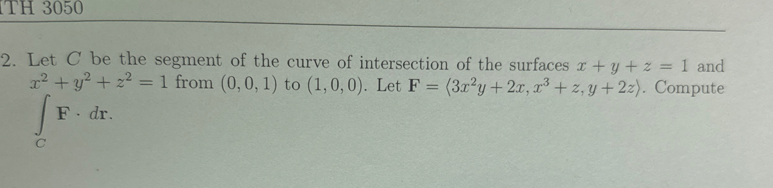 Solved Let C ﻿be the segment of the curve of intersection of | Chegg.com