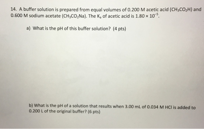 Solved 14. A buffer solution is prepared from equal volumes | Chegg.com