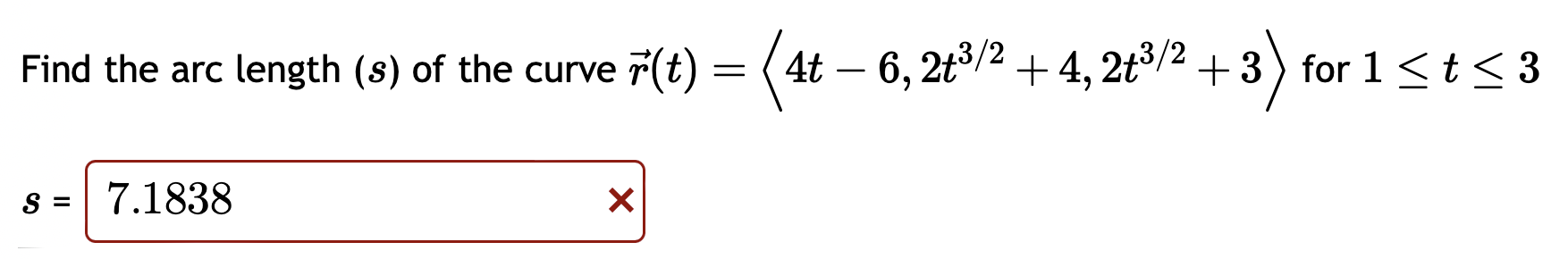 Solved Find the arc length (s) ﻿of the curve | Chegg.com