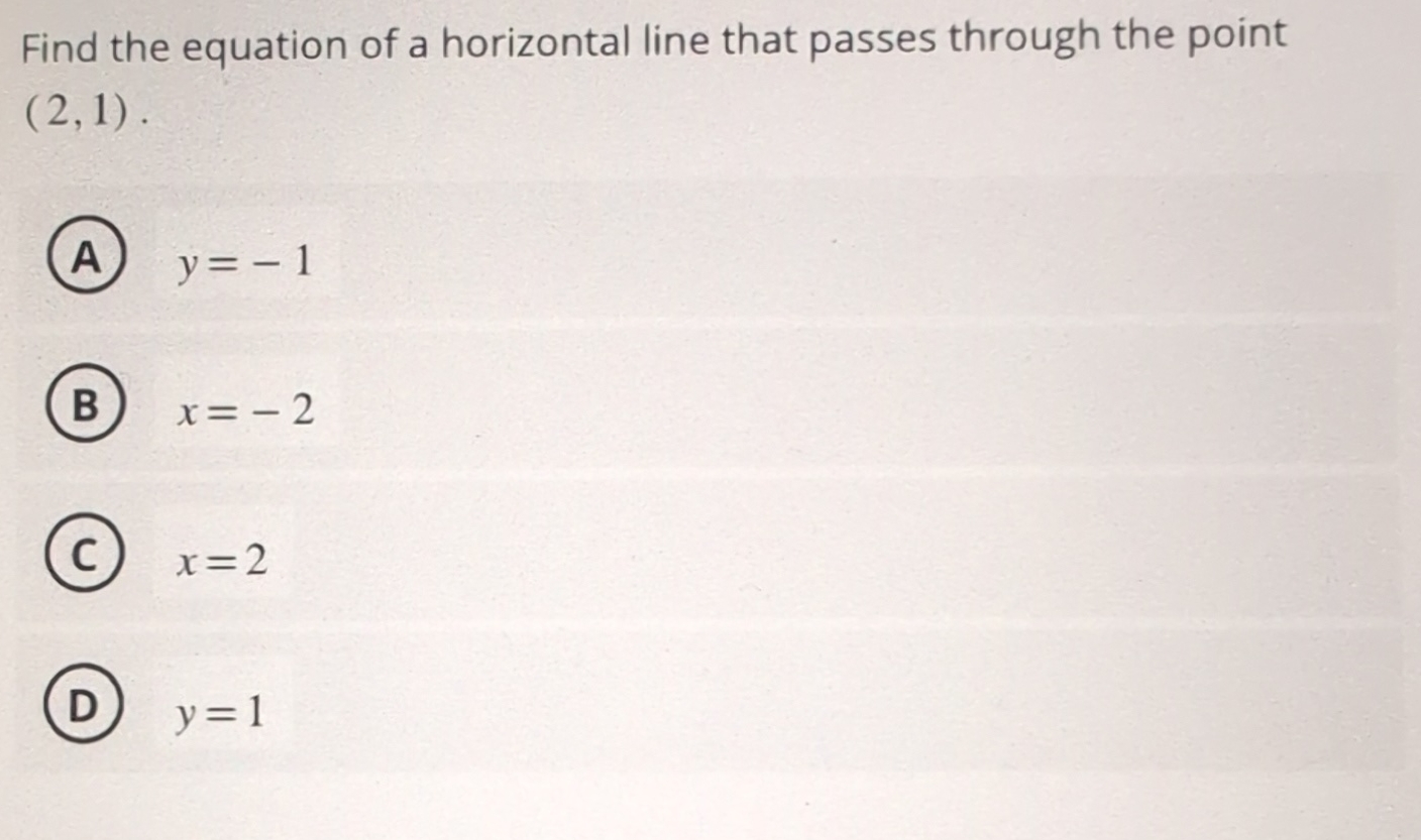 Solved Find the equation of a horizontal line that passes | Chegg.com