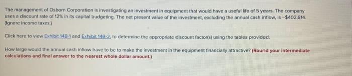 Solved The management of Osborn Corporation is investigating | Chegg.com