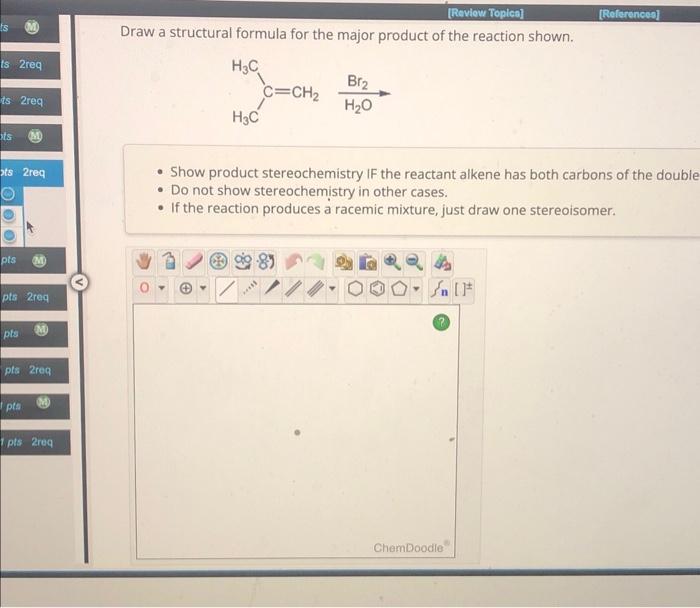 Solved Draw a structural formula for the major product of | Chegg.com