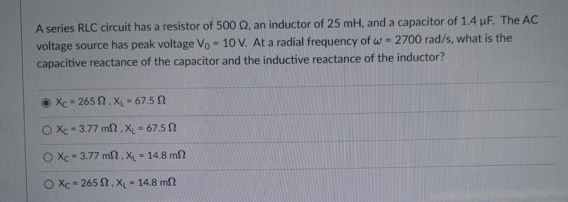 Solved A series RLC circuit has a resistor of 500 Q2, an | Chegg.com