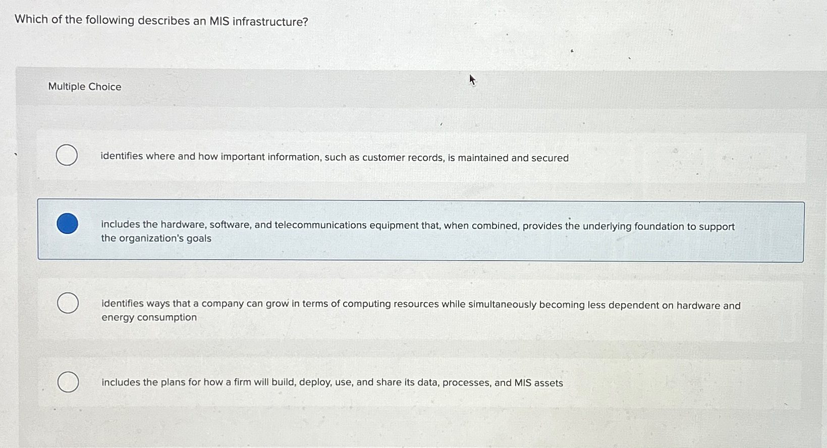 Solved Which of the following describes an MIS | Chegg.com