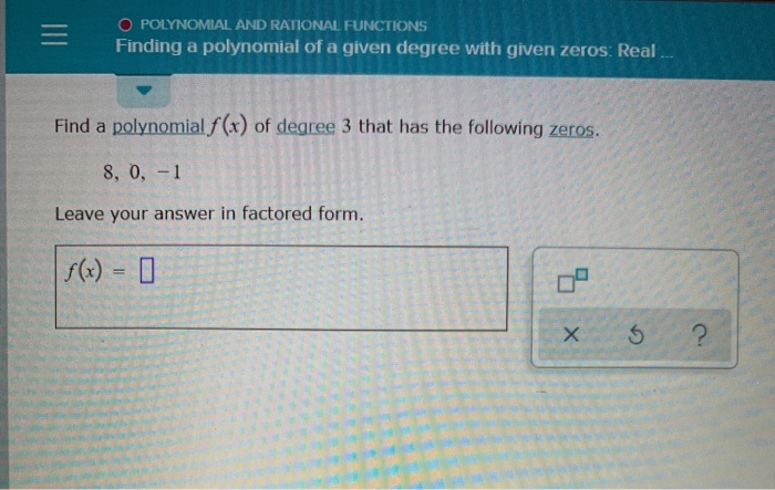 Solved O POLYNOMIAL AND RATIONAL FUNCTIONS Finding a | Chegg.com