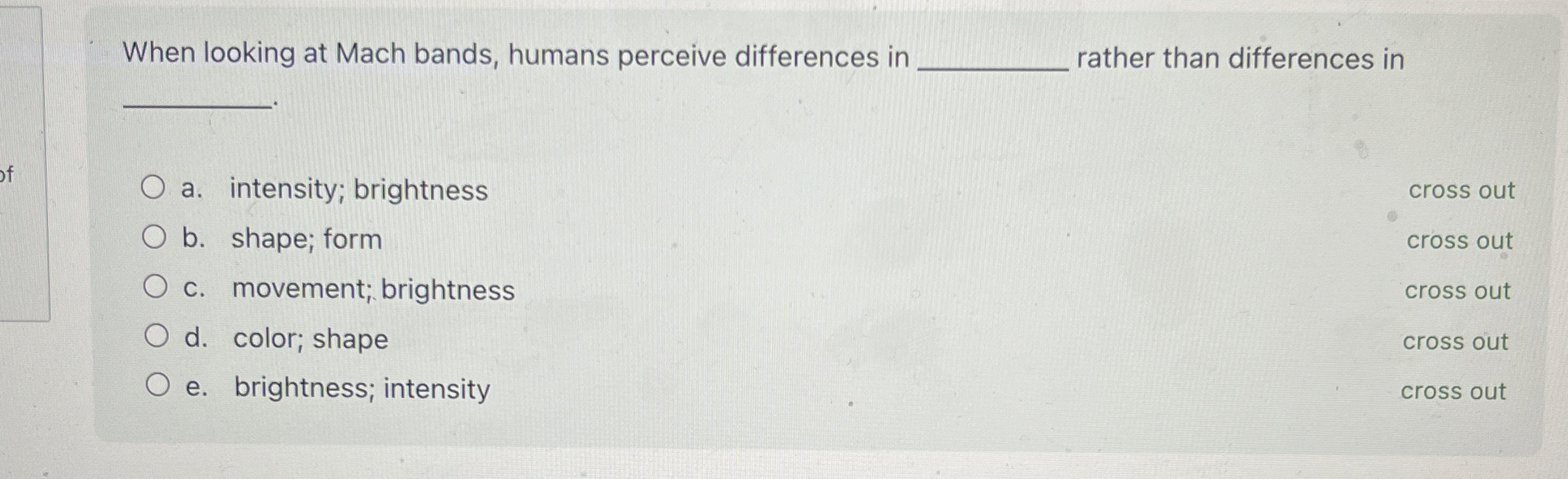 Solved When looking at Mach bands, humans perceive | Chegg.com