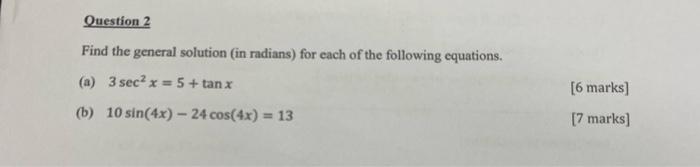 Solved Find the general solution (in radians) for each of | Chegg.com