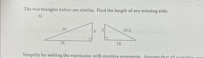 Solved The two triangles below are similar. Find the length | Chegg.com