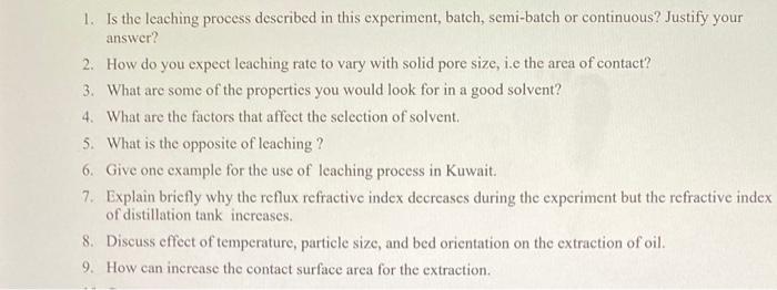 Solved 1. Is the leaching process described in this | Chegg.com