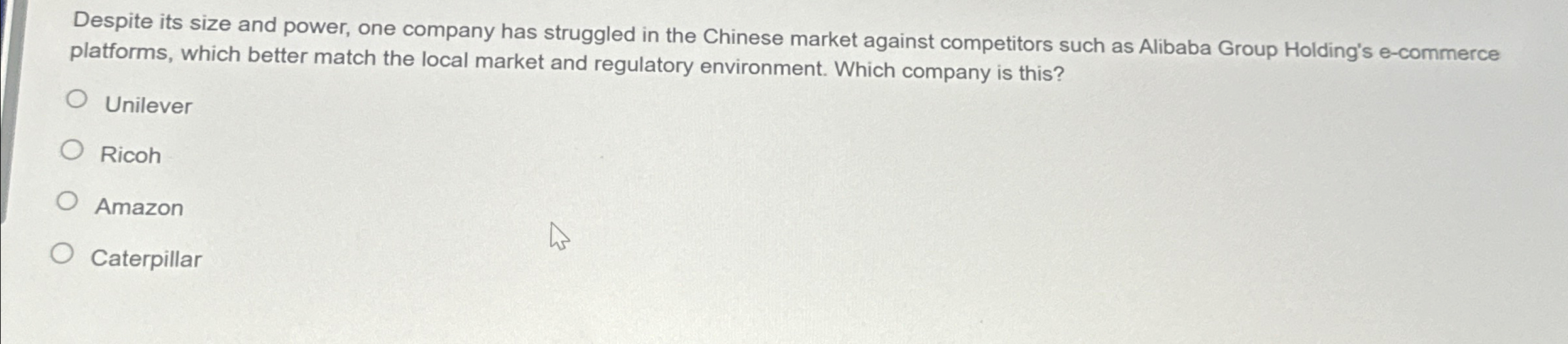 Solved Despite its size and power, one company has struggled | Chegg.com