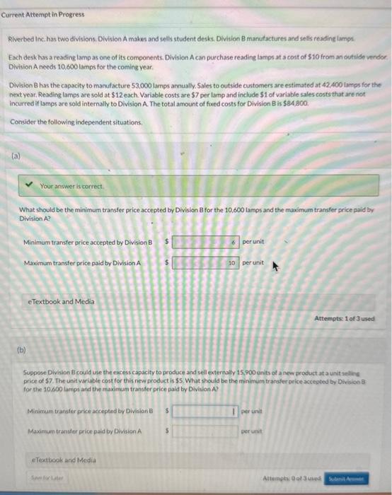 Solved Current Attempt in Progress Riverbed inc. has two | Chegg.com