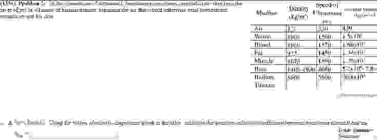 Solved Using the values of acoustic impedance given in the | Chegg.com