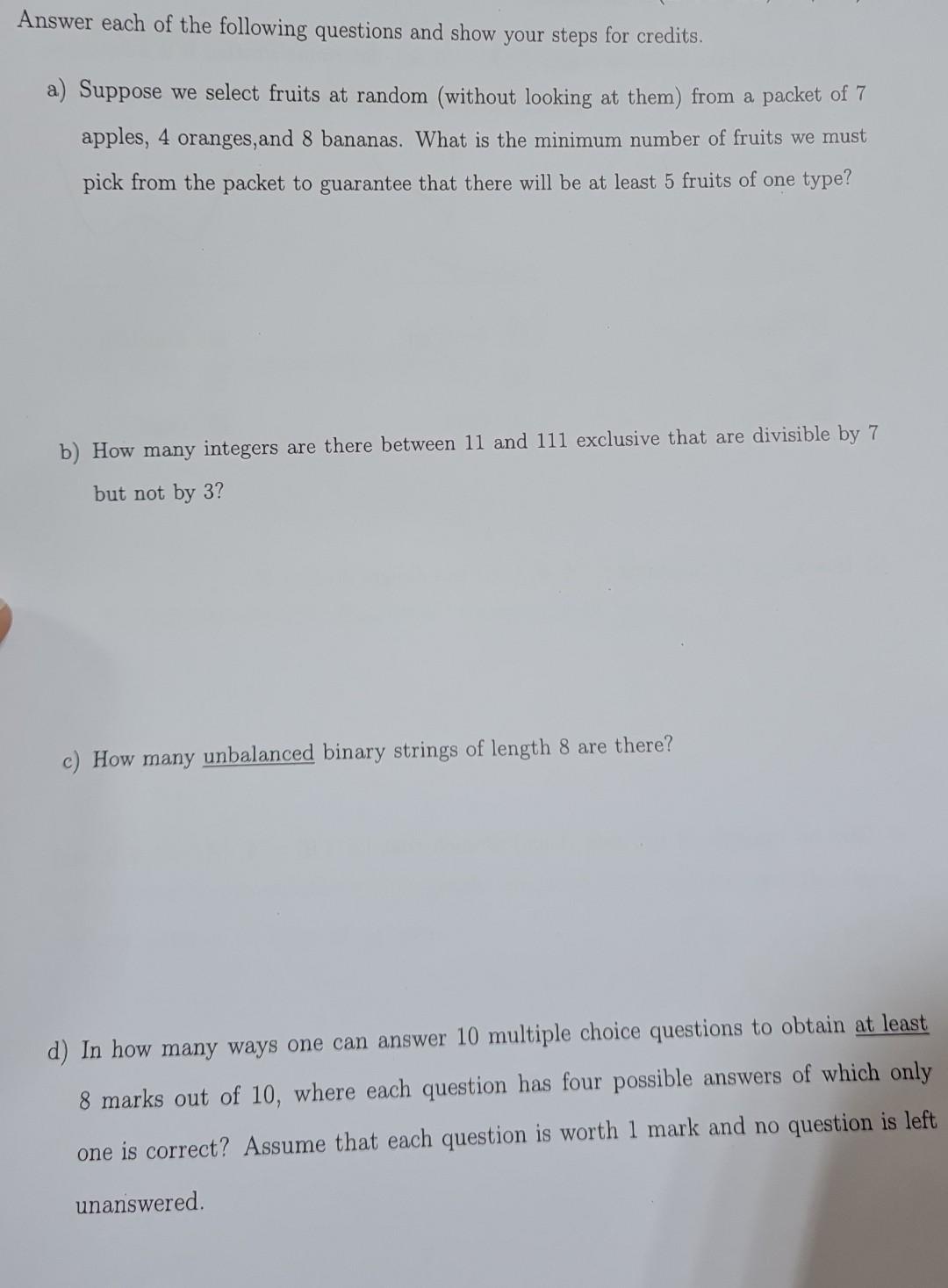 Solved Answer each of the following questions and show your | Chegg.com