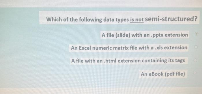 Solved Which of the following data types is not | Chegg.com