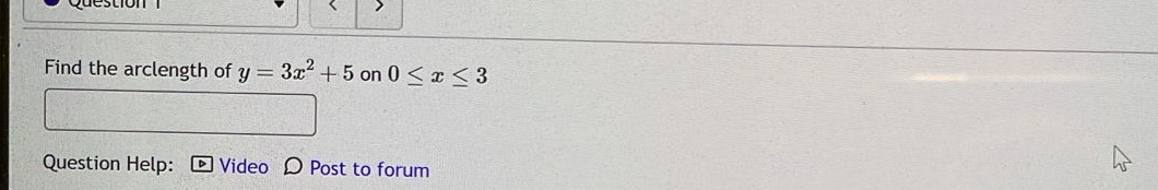 Solved Find the arclength of y=3x2+5 ﻿on 0≤x≤3Question | Chegg.com