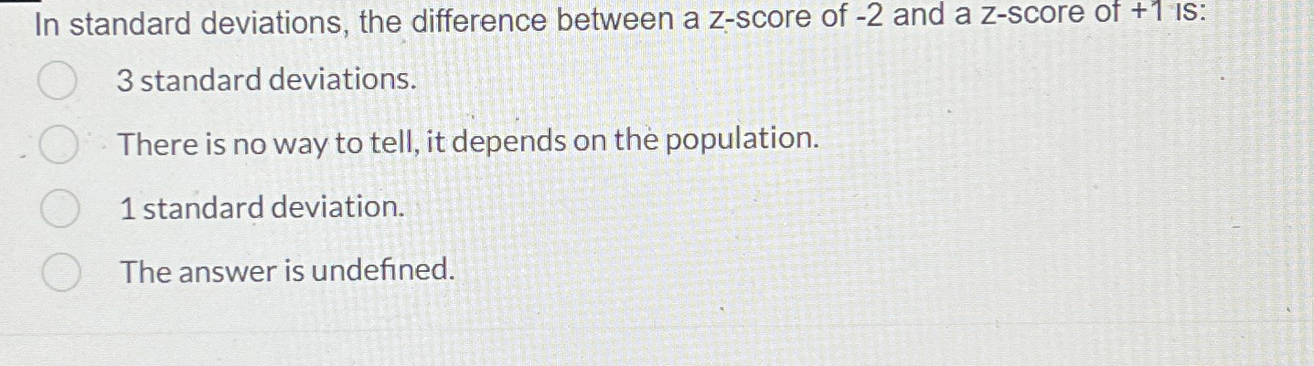Solved In standard deviations, the difference between a | Chegg.com