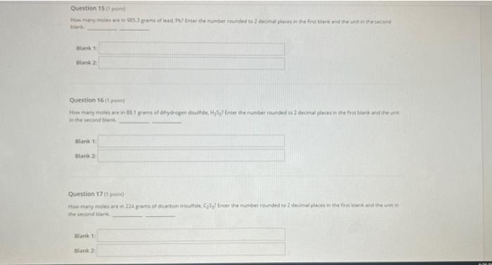 Solved Question 15(1 poin) How many moles are in 955.3 grams | Chegg.com Solved Question 15(1 poin) How many moles are in 955.3 grams | Chegg.com