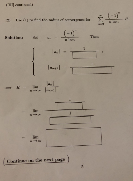 Solved [III (15pts) (1) Find the limit In (n+1) lim n-> 00 | Chegg.com