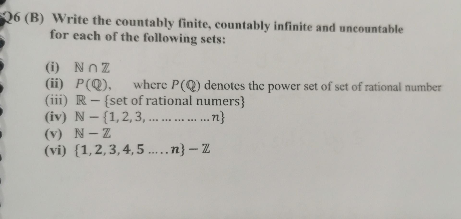 Solved 26 (B) Write the countably finite, countably infinite | Chegg.com