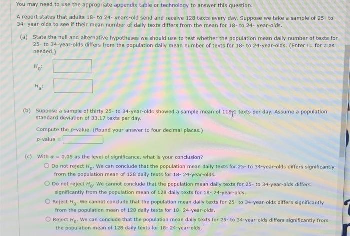 Solved You may need to use the appropriate appendix table or | Chegg.com