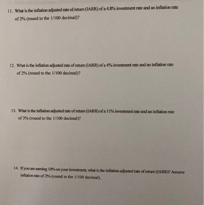 Solved 11. What is the inflation adjusted rate of return | Chegg.com